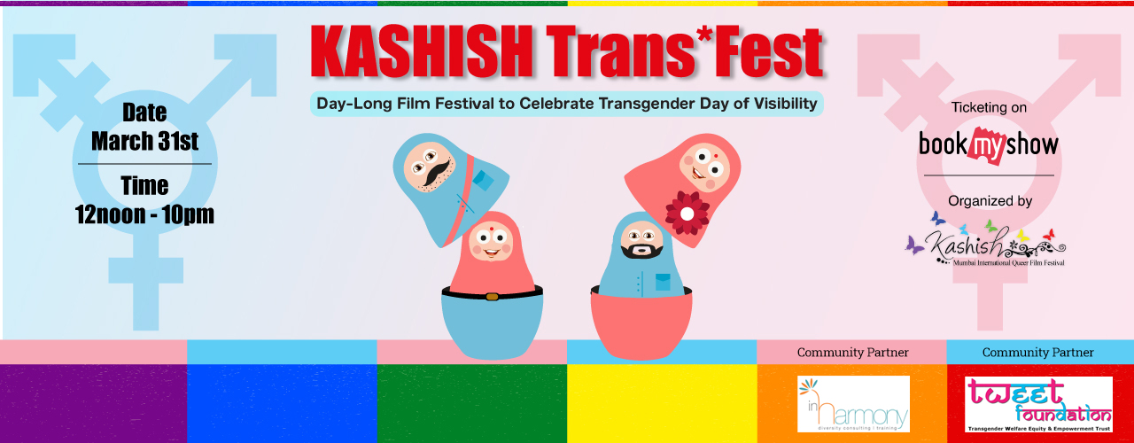 KASHISH Trans*Fest, a day-long festival on BookMyShow, brings ...